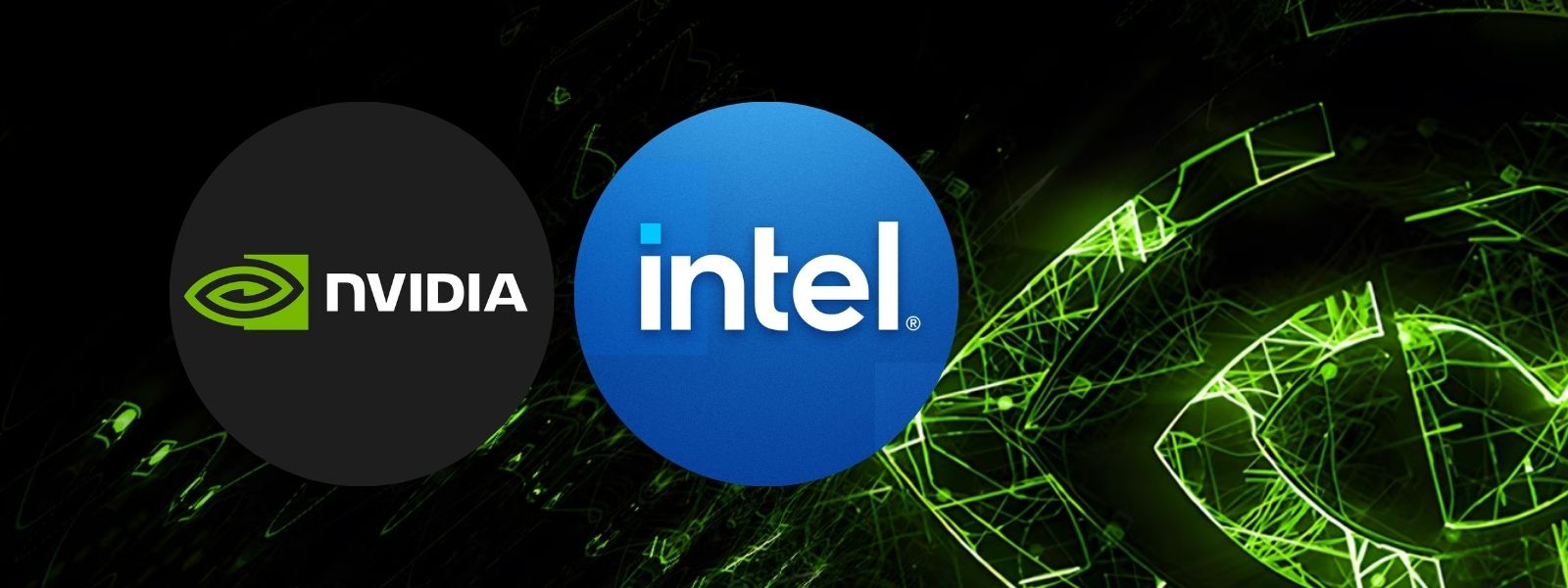 NVIDIA–Intel Alliance Signals End of All-Out Chip War
